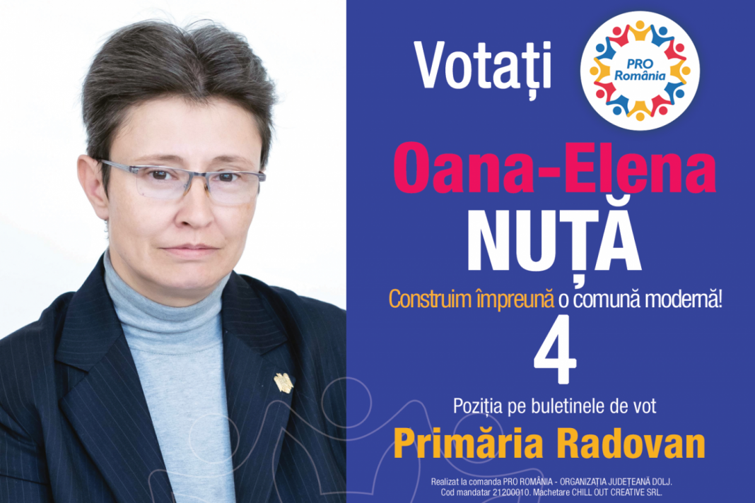 Oana-Elena Nuţă – candidat la Primăria comunei Radovan din partea PRO ...