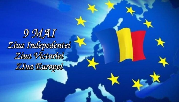 9 mai: Ziua Independenţei, Ziua Europei, Ziua Victoriei! | Cuvântul ...