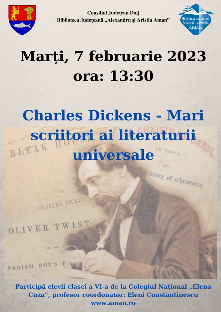 “Charles Dickens – Mari scriitori ai literaturii universale” | Cuvântul ...