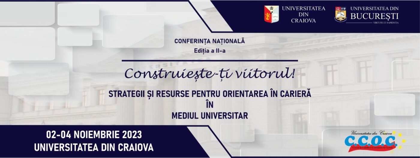 “Construieşte-ţi viitorul !”, la Universitatea din Craiova | Cuvântul ...